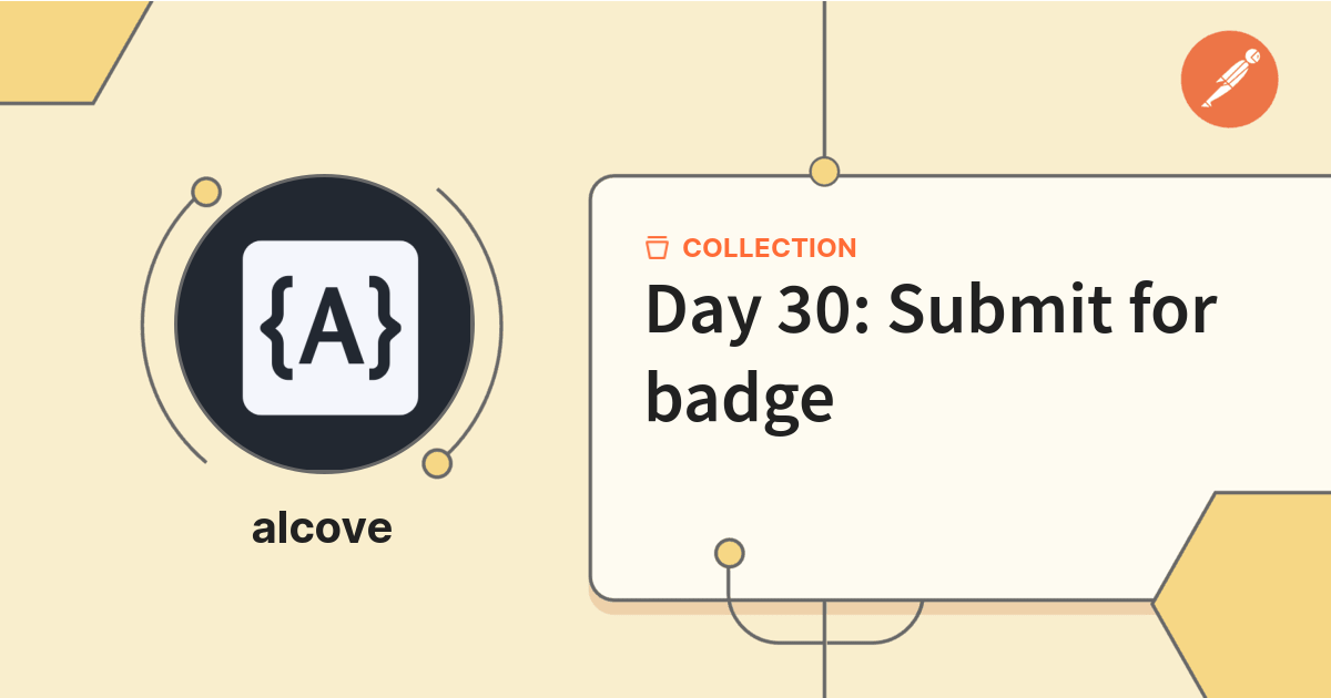 Day 30 Submit For Badge 30 Days Of Postman For Developers